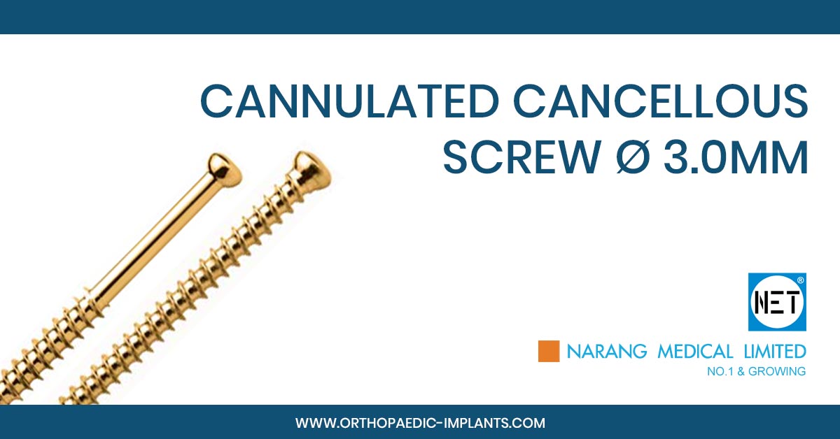 Cannulated Cancellous Screw Ø 3.0mm, Cannulated Cancellous Screw Ø 3 ...
