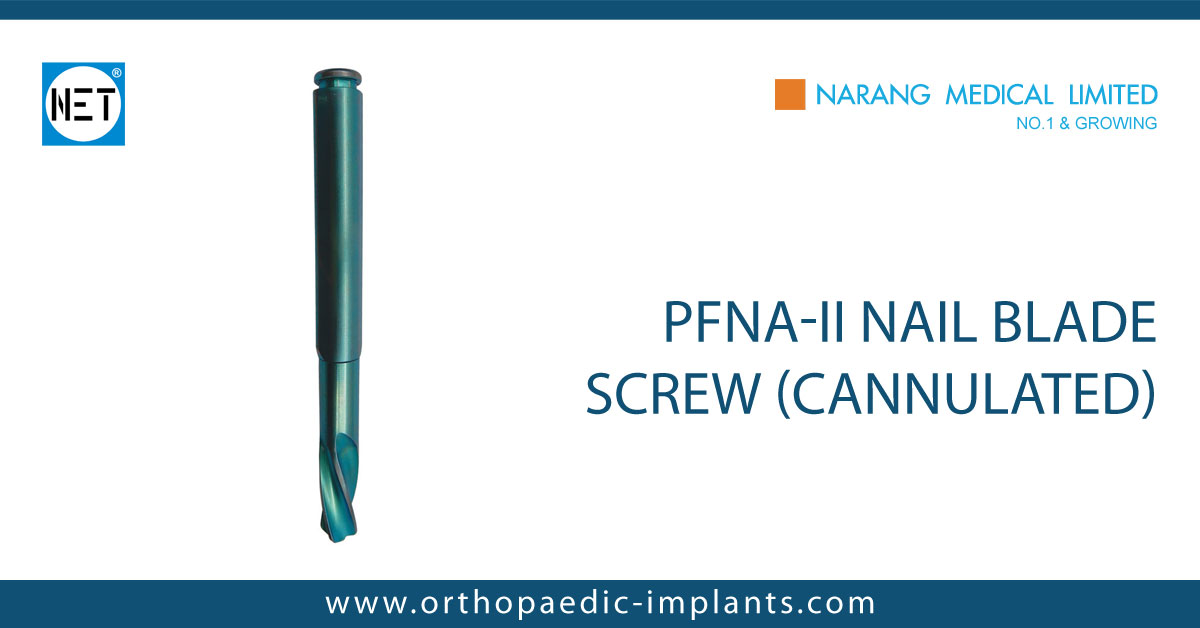 PFNA-II Nail Blade Screw (Cannulated), PFNA-II Nail Blade Screw ...