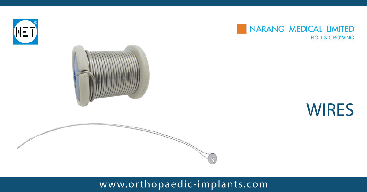 Orthopedic Wires, Suture Wire, Kirschner Wire, Cerclage Wire, Drummer ...